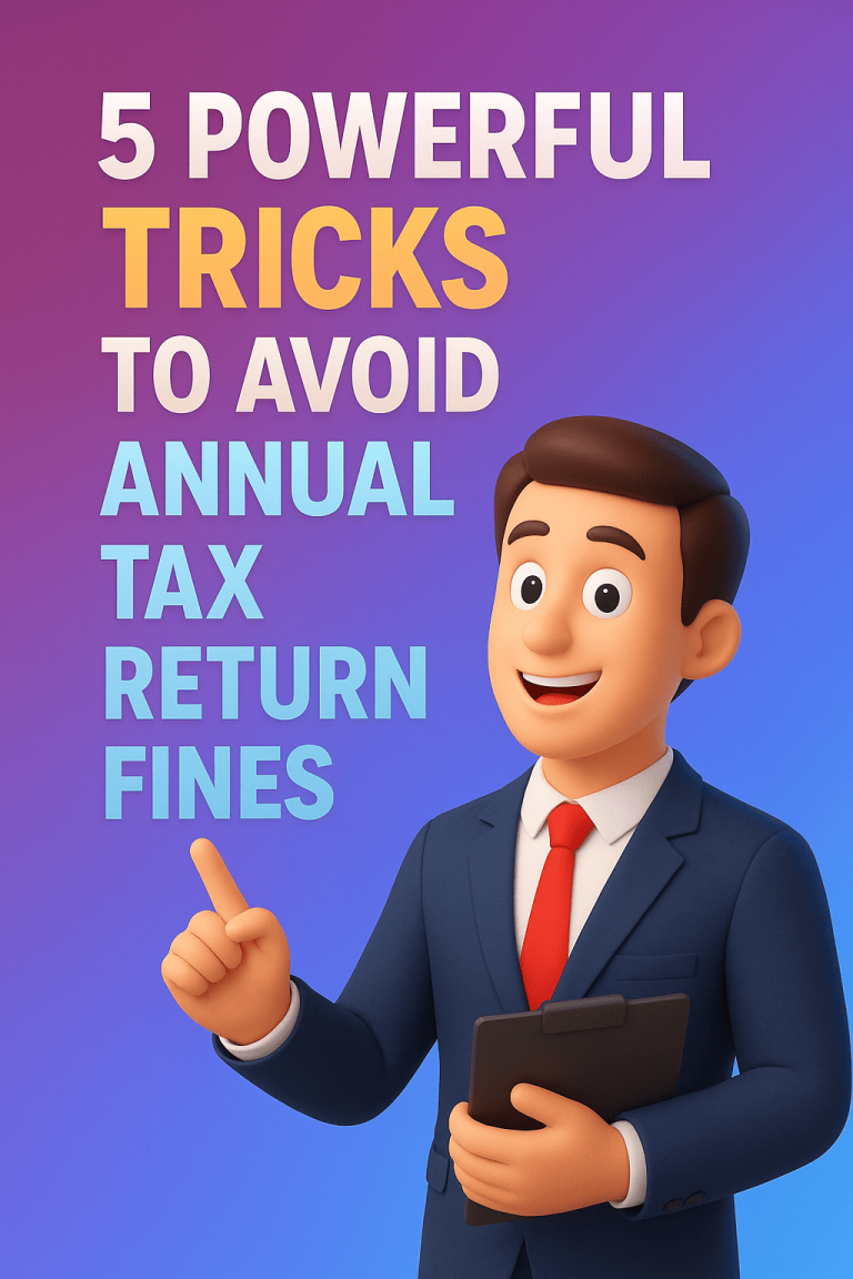 5 Powerful Tricks to Avoid Annual Tax Return Fines | GP Tax Consultant